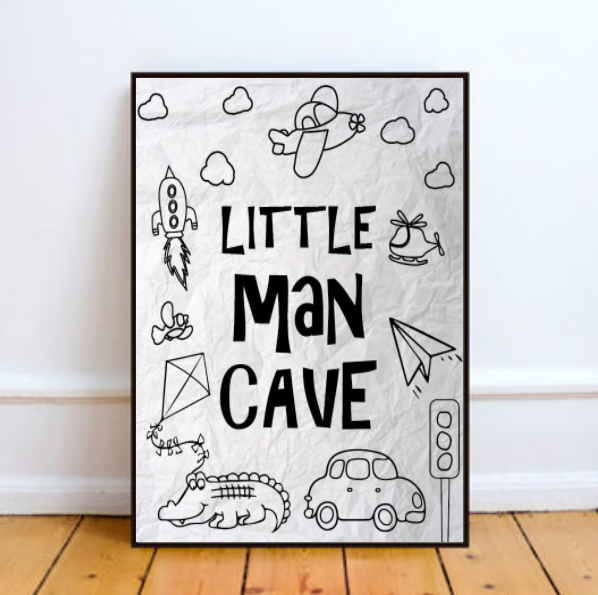 Canvas or Print, Little Man Cave – Children Inspire Design